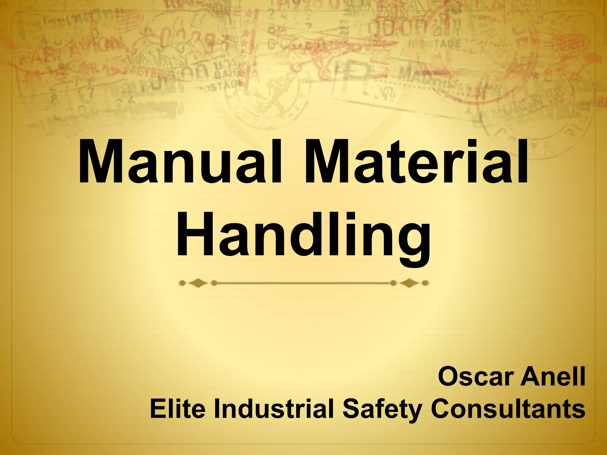 Manual material handling | PPTX