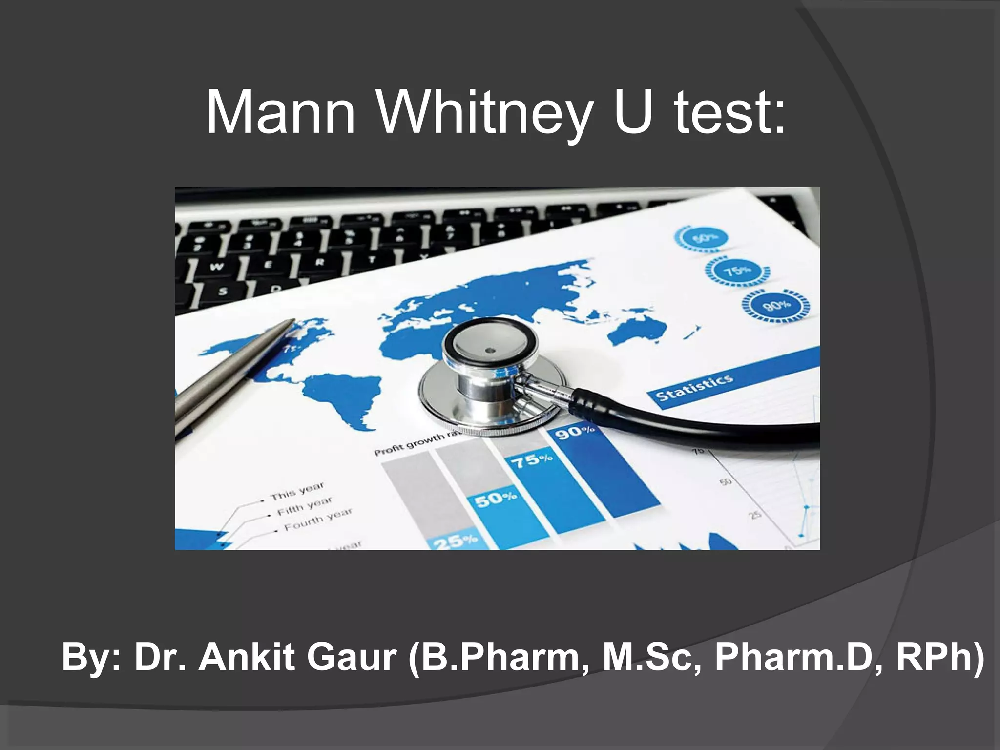 Mann Whitney U test | PPT