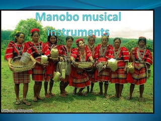 Manobo musical instruments | PPTX