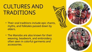 Manobo Tribe - Indigenuos People in Mindanao.pptx