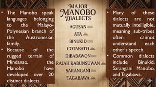 Manobo Tribe Their way of living, traditions and cultures.pptx