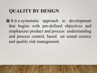 QBD IN PHARMACEUTICAL DEVELOPMENT | PPTX