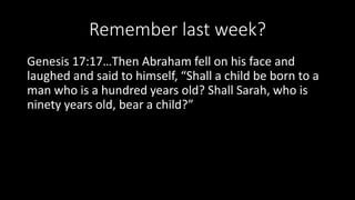 Man of faith no laughing matter Genesis 18 | PPT