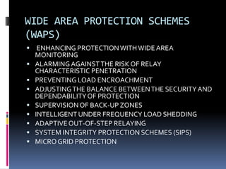 WIDE AREA PROTECTION IN POWER SYSTEMS | PPTX