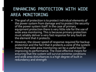 WIDE AREA PROTECTION IN POWER SYSTEMS | PPTX