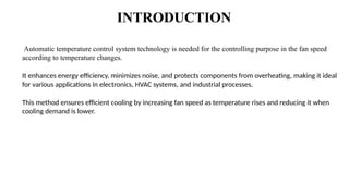 Ppt of temperature rise based fan speed control | PPT