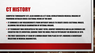 Computer tomography history and its generation | PPTX
