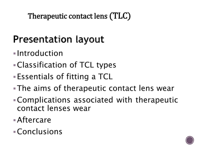 Therapeutic Contact lenses | PPTX | Eye and Vision Conditions ...
