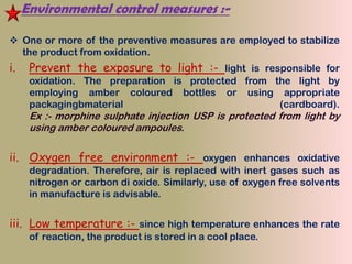 effect of various environment and processing on stability of ...
