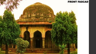 TOMB OF SIKANDER LODHI | MAUSOLEUM OF SIKANDER LODI | PPTX