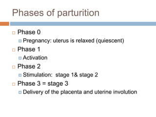 Onset and physiology of labour in gym & obs | PPT