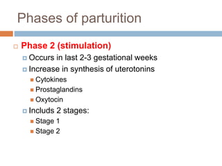 Onset and physiology of labour in gym & obs | PPT