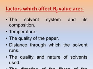 Presentation on principle of paper chromatography and Rf Value | PPSX