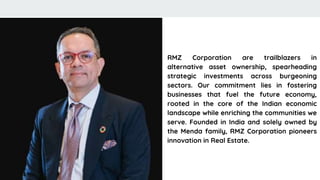 Manoj Menda - Chairman of RMZ Corporation | PPTX