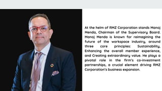 Manoj Menda - Chairman of RMZ Corporation | PPTX