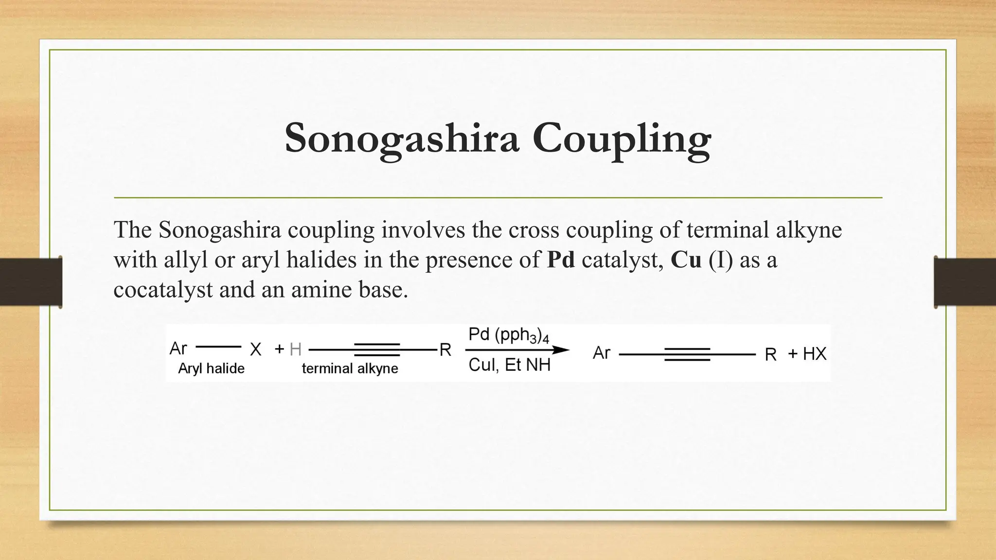 Sonogashira Coupling (cross coupling reaction) | PPTX