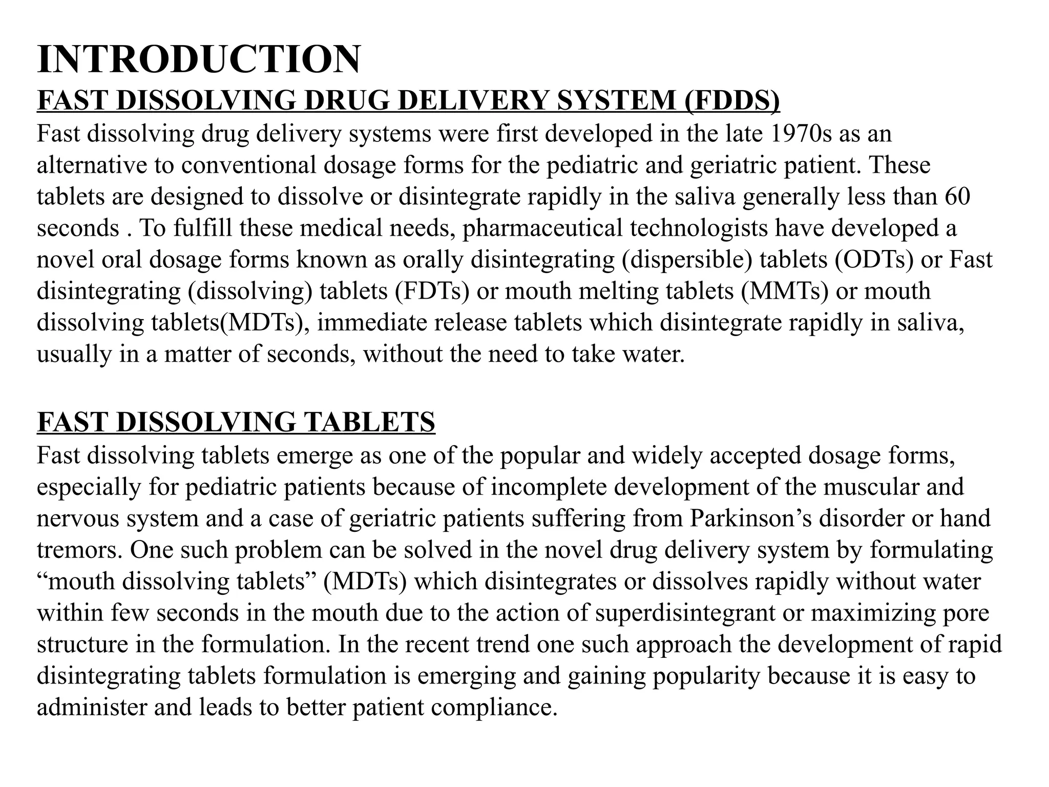 Fast dissolving tablets for disintegration of standardised drugs | PPTX