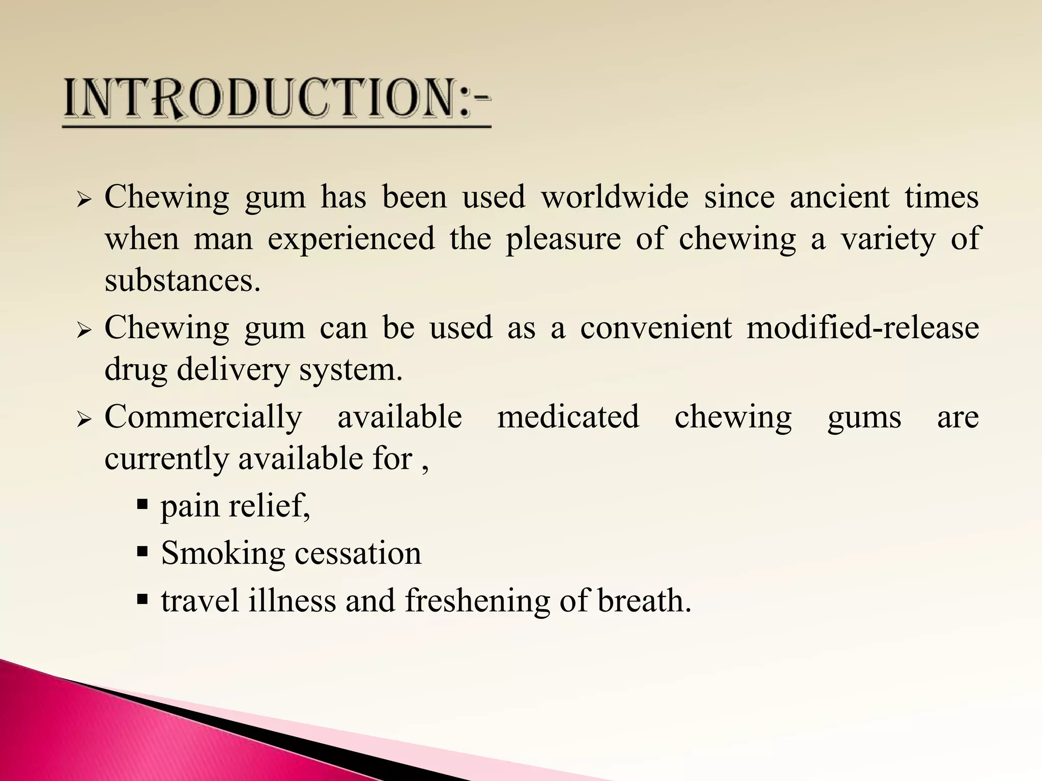 Presentation on Medicated Chewing Gums | PPSX