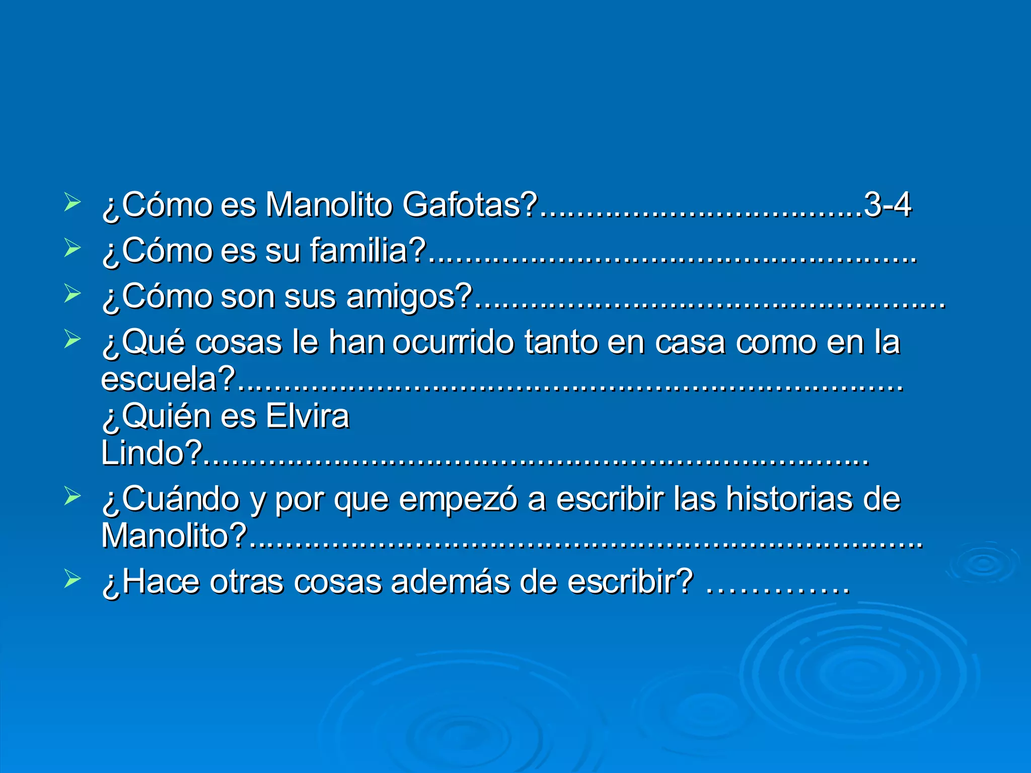 Manolito Gafotas | PPT