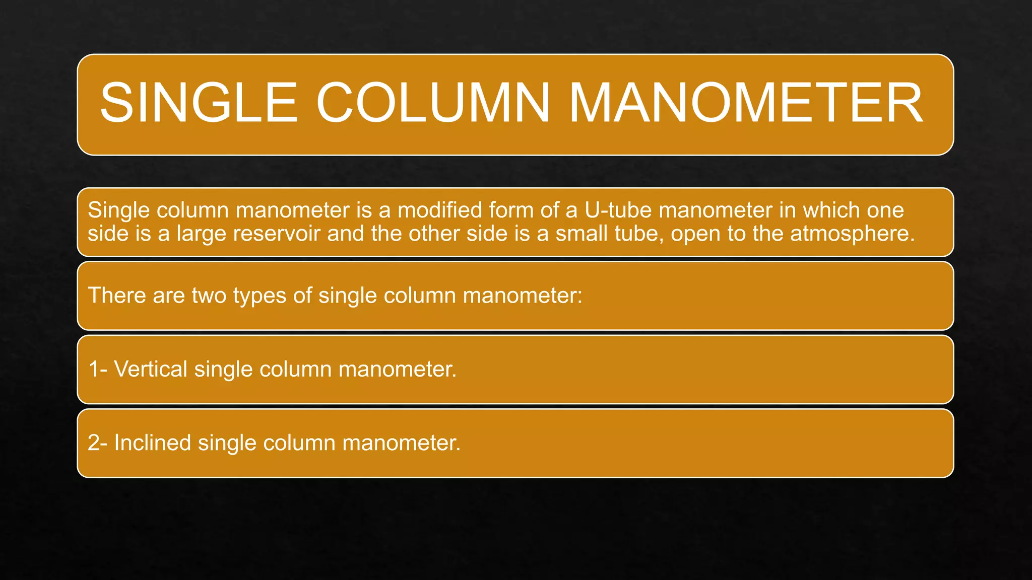 Manometer and its types | PPTX