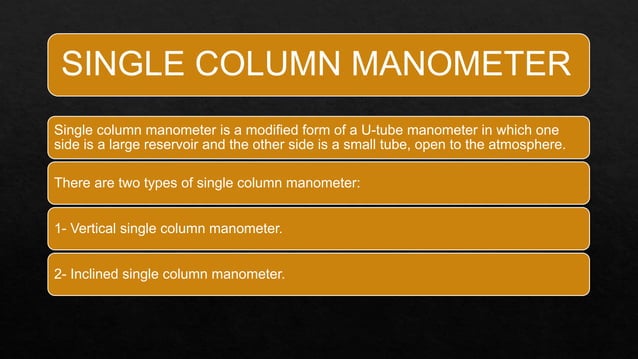 Manometer and its types | PPTX | Physics | Science