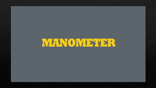 Manometer and its types | PPTX