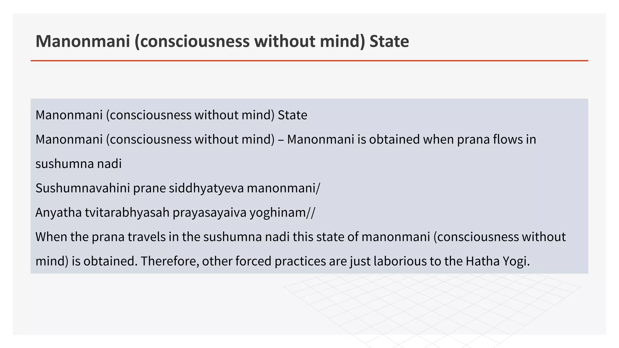 Manonmani (consciousness without mind) state | PDF