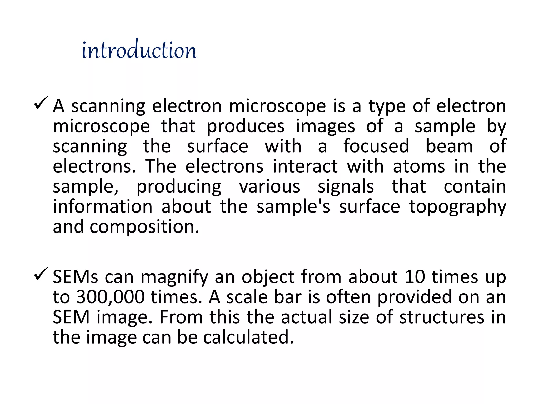 Scanning Electron Microscope (SEM) | PPTX