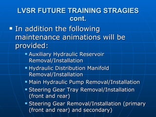 Manpower and training ipt lvsr presentation 21 july 10 | PPT