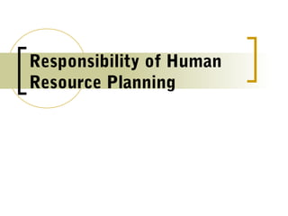 Man power planning | PPT