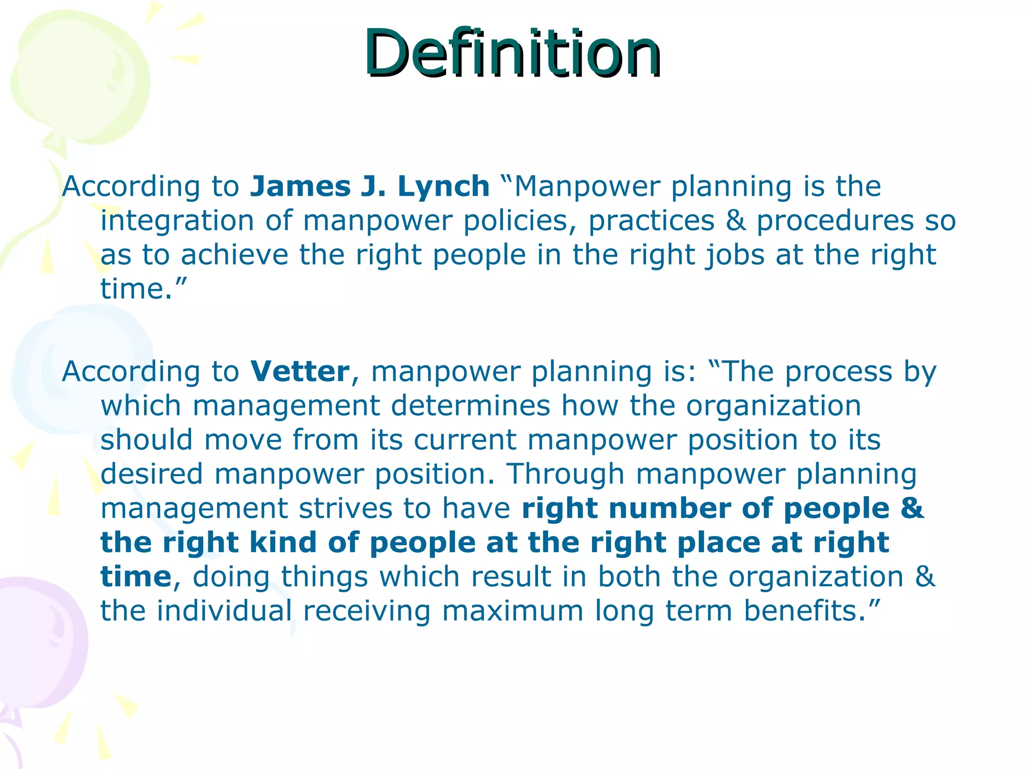 MANPOWER PLANNING OBJECTIVES, ISSUES & PROBLEMS | PPT