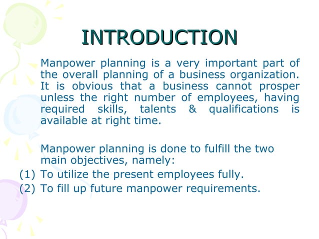 MANPOWER PLANNING OBJECTIVES, ISSUES & PROBLEMS | PPT