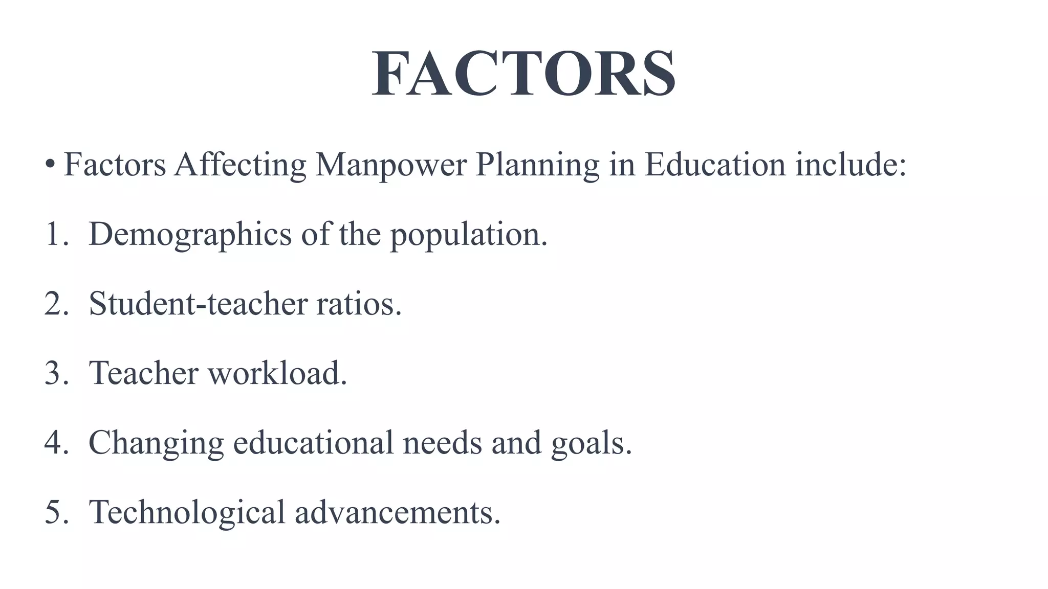 MANPOWER PLANNING IN EDUCATION.pptx