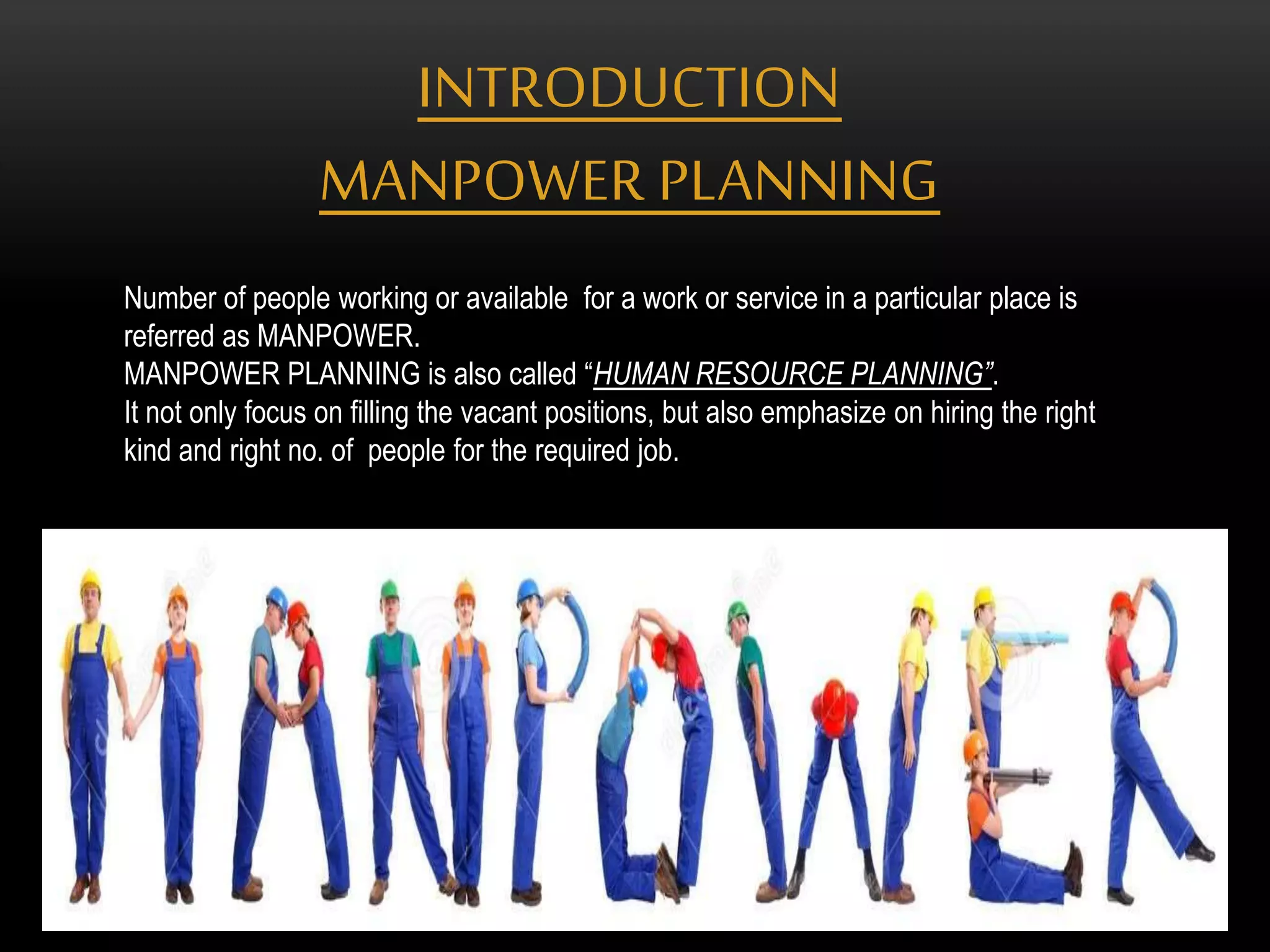 Manpower planning, Recruitment and Selection | PPTX
