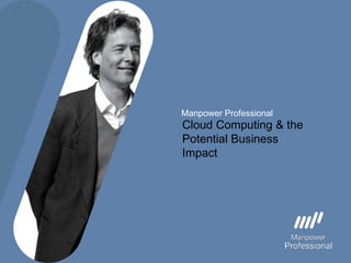 Manpower Professional Cloud Computing Introduction | PPT