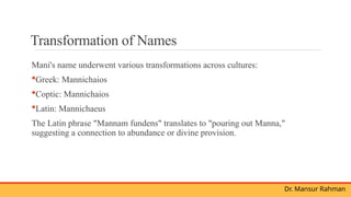 Mani and the Birth of Dualism: A Journey Through Ancient Spirituality | PPT