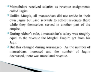 Mansabdari and Jagirdari System.pptx...... | PPTX
