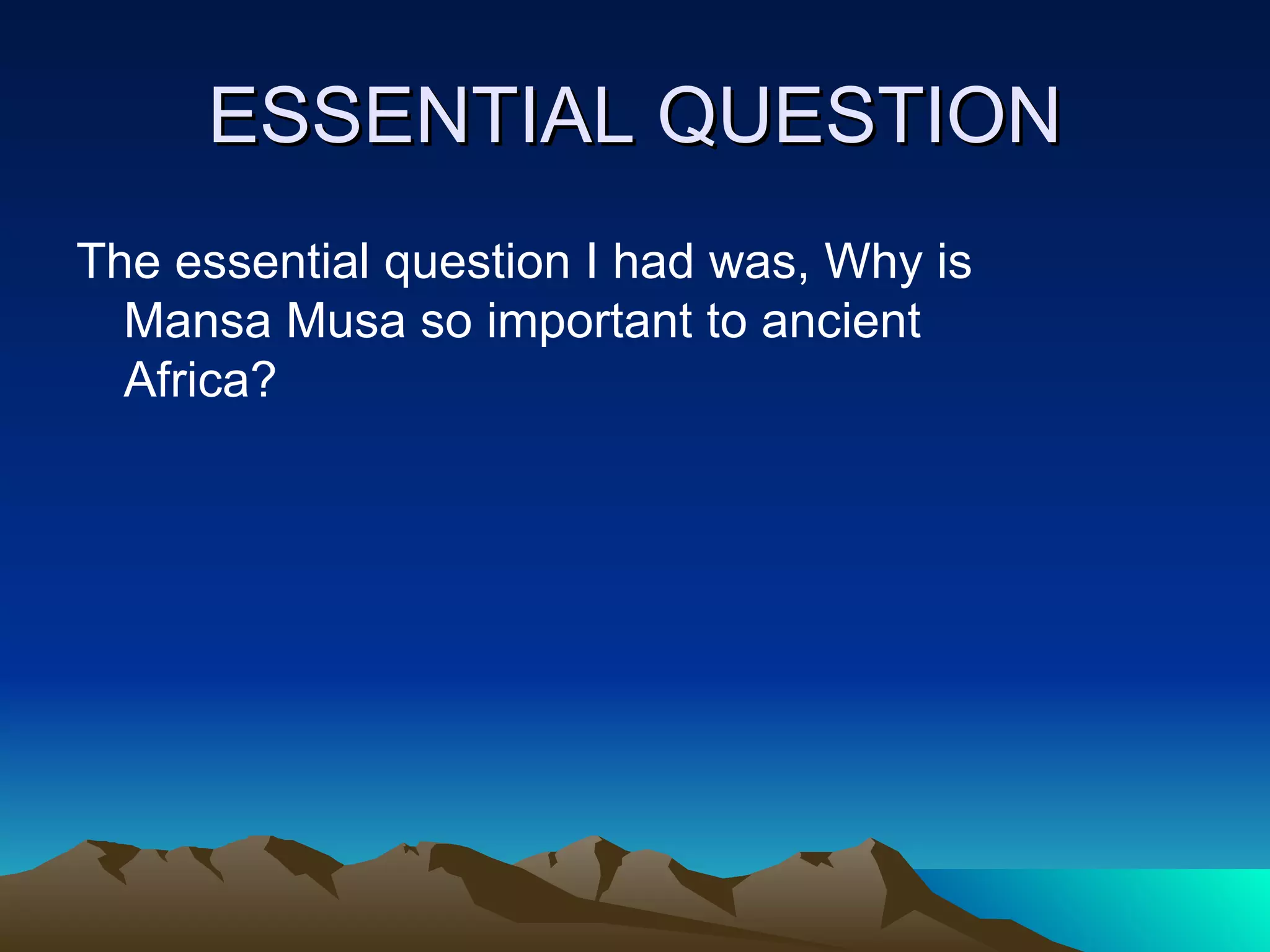 Mansa Musa | PPT