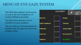 Eye gaze technology | PPTX