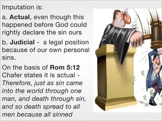 Chafer, 52 Bible Doctines: Man and sin part 2 | PDF