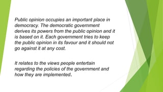 B.A. (Hons.) Political science Semester –II public opinion | PPTX