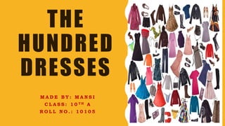 The hundred dresses class 10 English .pptx