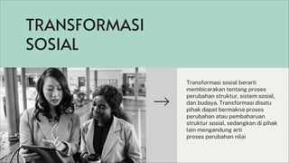 Transformasi Sosial dan Analisis Gender (Dosen Pengampu: Khoirin Nisai ...