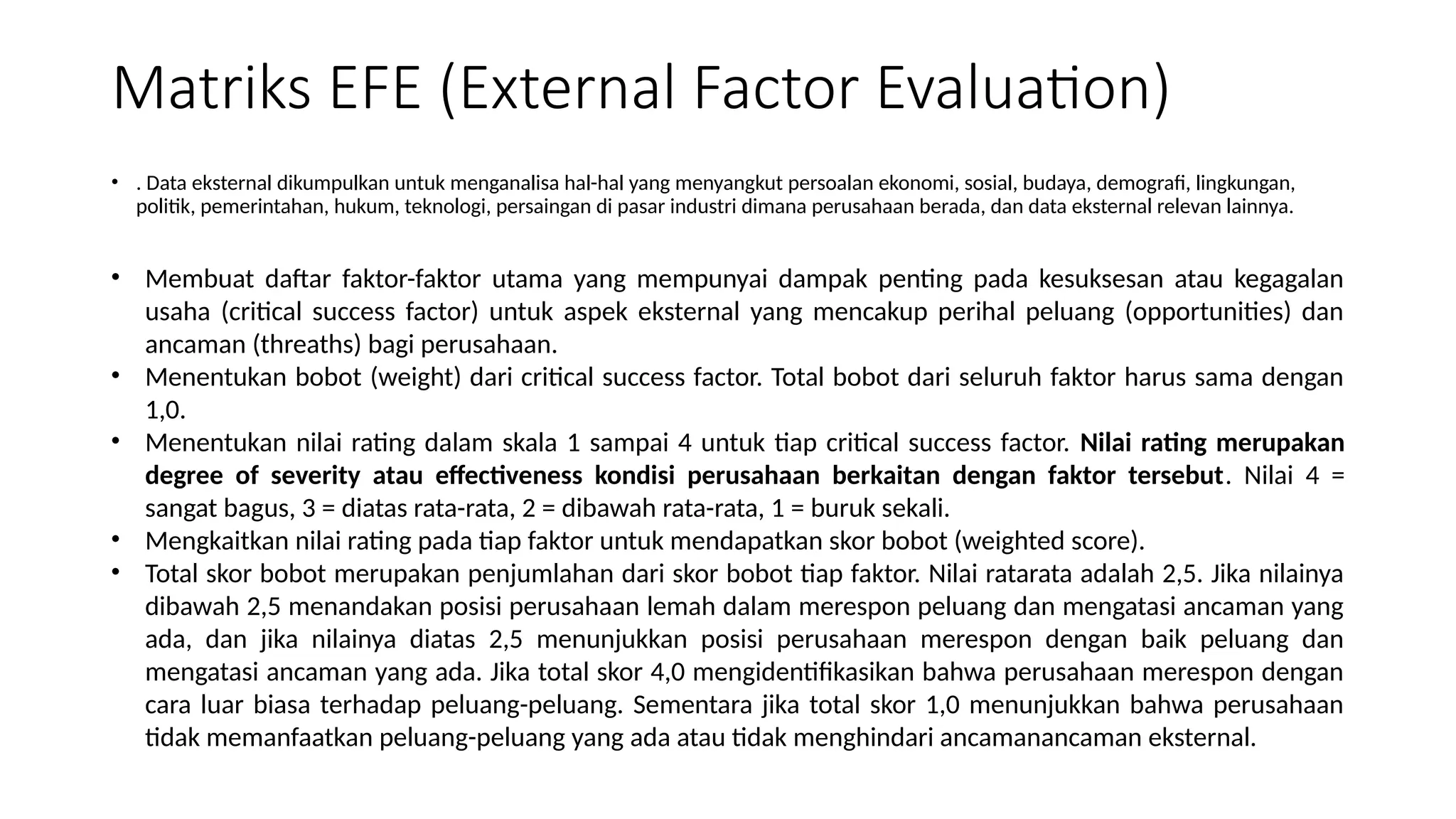 Matriks IFE (Internal Factor Evaluation) | PPTX