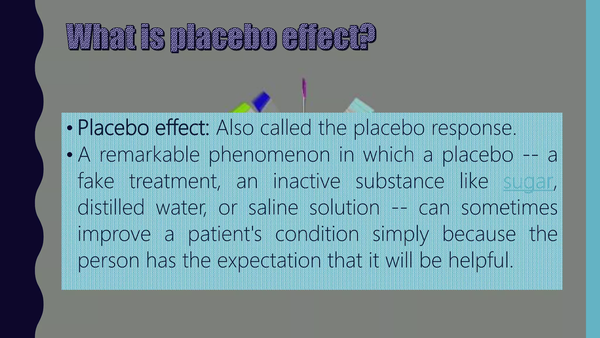 What is Placebo effect? | PPT