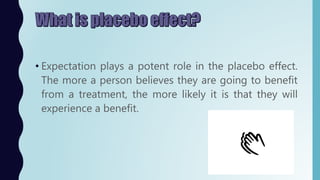 What is Placebo effect? | PPT