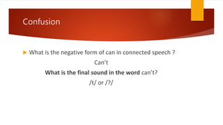 Elision & Linking | Aspects of Connected Speech | PNP | PPTX