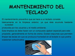 Mantenimiento preventivo de teclado y mouse | PPT | Computer ...