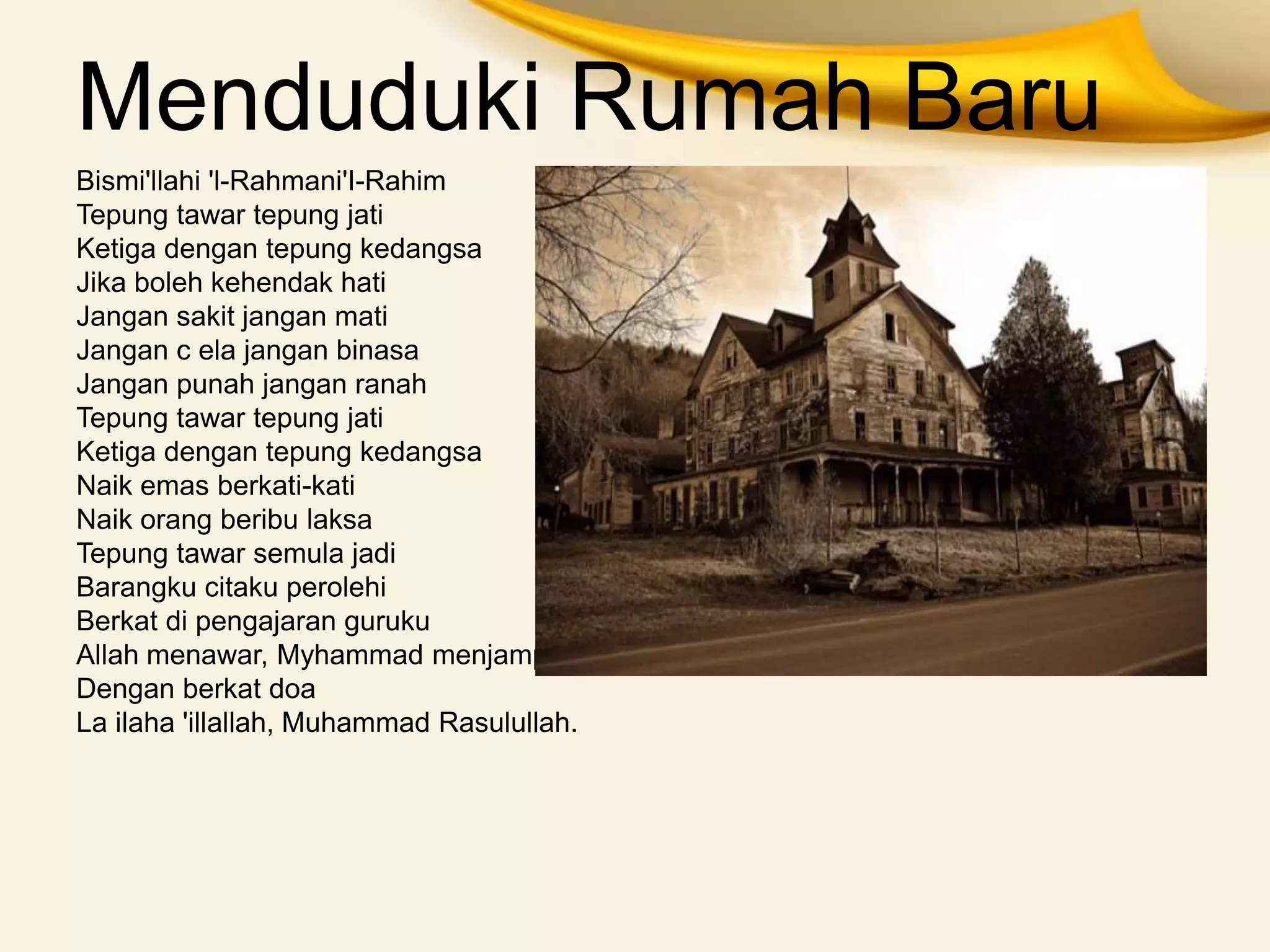Mantera msuk rumah baru | PPT