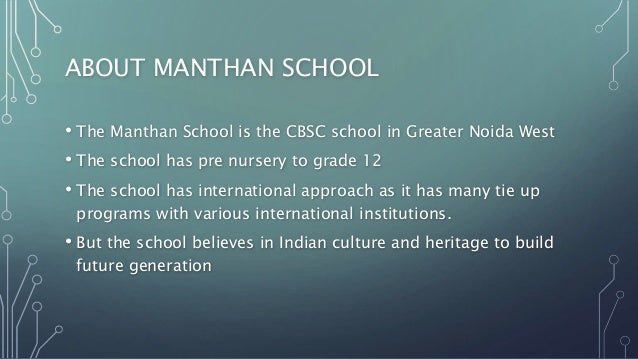 Manthan the best cbse school in greater noda | PPTX